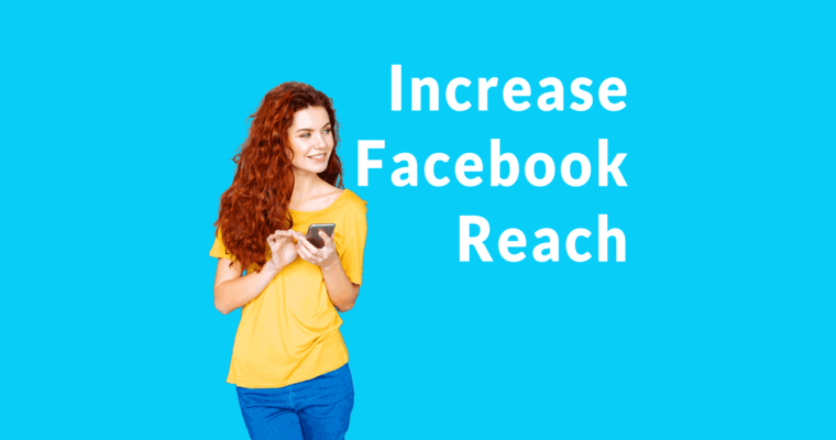 Increasing Facebook Reach & Engagement in 2020. Is this still easy ...