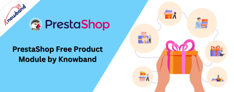 Unlocking eCommerce Success: PrestaShop Free Product Module by Knowband | by Knowband Addons ...