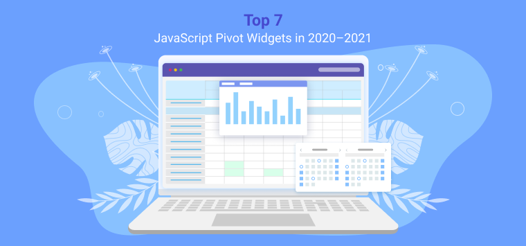 Top 7 JavaScript Pivot Widgets in 2020–2021 | by Webix JavaScript UI ...