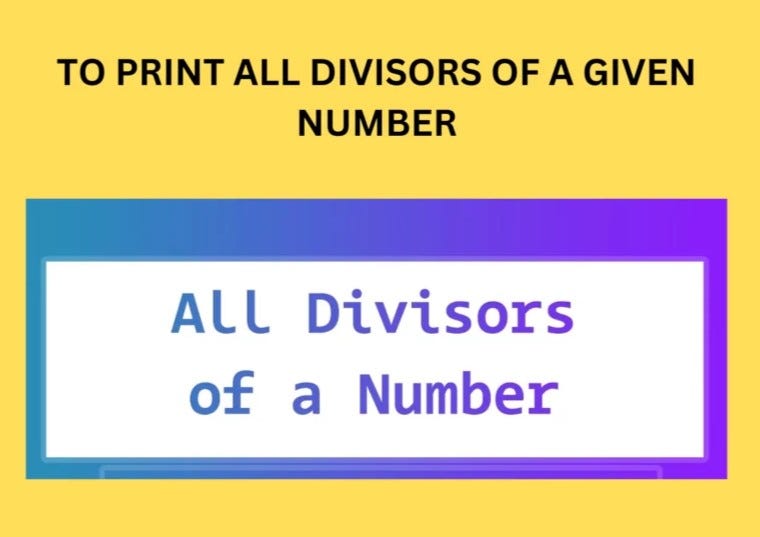 Print All Divisors of a Number in Java: A Comprehensive Guide | by ... Print All Divisors of a Number in Java: A Comprehensive Guide | by ...