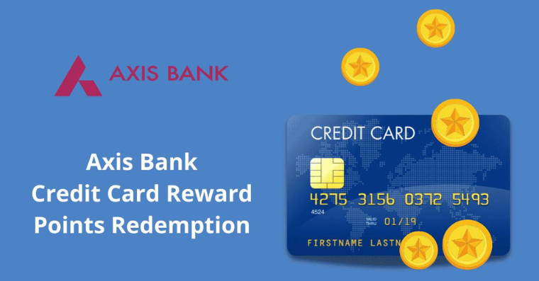 How To Redeem Axis Bank Credit Card Reward Points? - amit arora - Medium