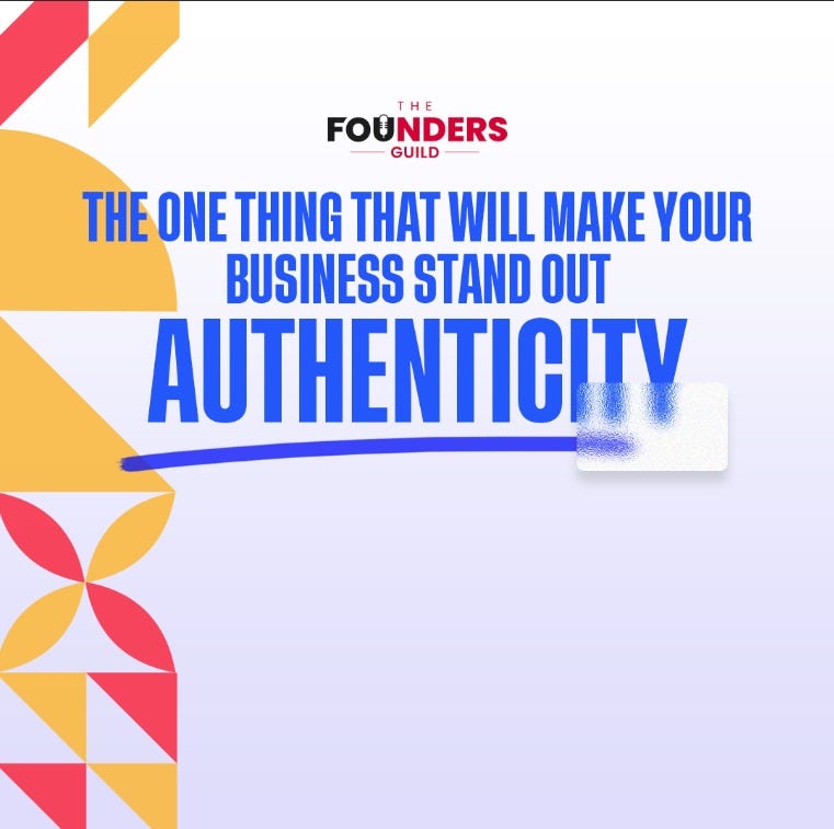 The One Thing That Will Make Your Business Stand Out: Authenticity | by ...