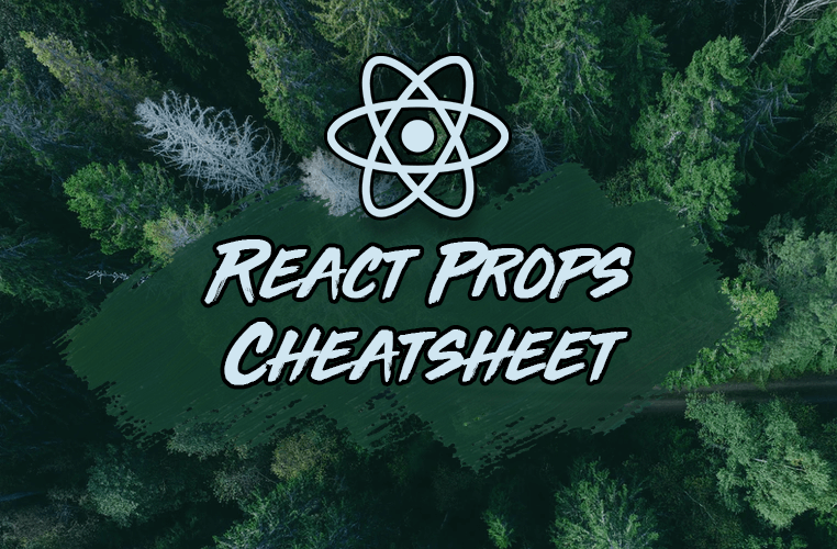 React Props Cheatsheet: 10 Patterns You Should Know | by Reed Barger ...