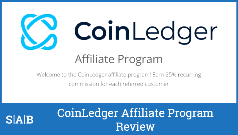 CoinLedger Affiliate Program Review. | Medium