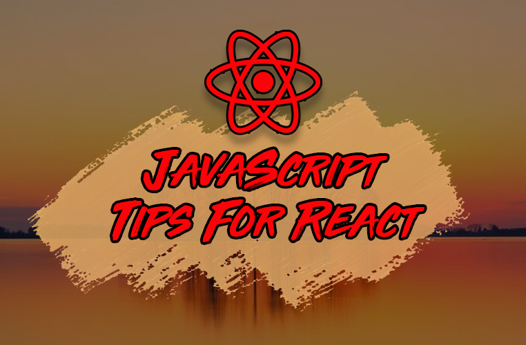 5 JavaScript Tips to Improve Your React Code | by Reed Barger | Web Dev ...