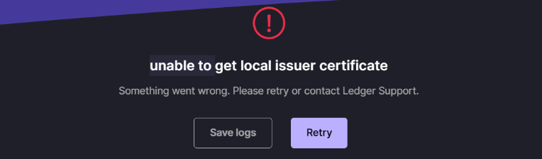 SOLVE “UNABLE TO GET LOCAL ISSUER CERTIFICATE” ERROR — Ledger Wallet - Frank A. Dunbar - Medium