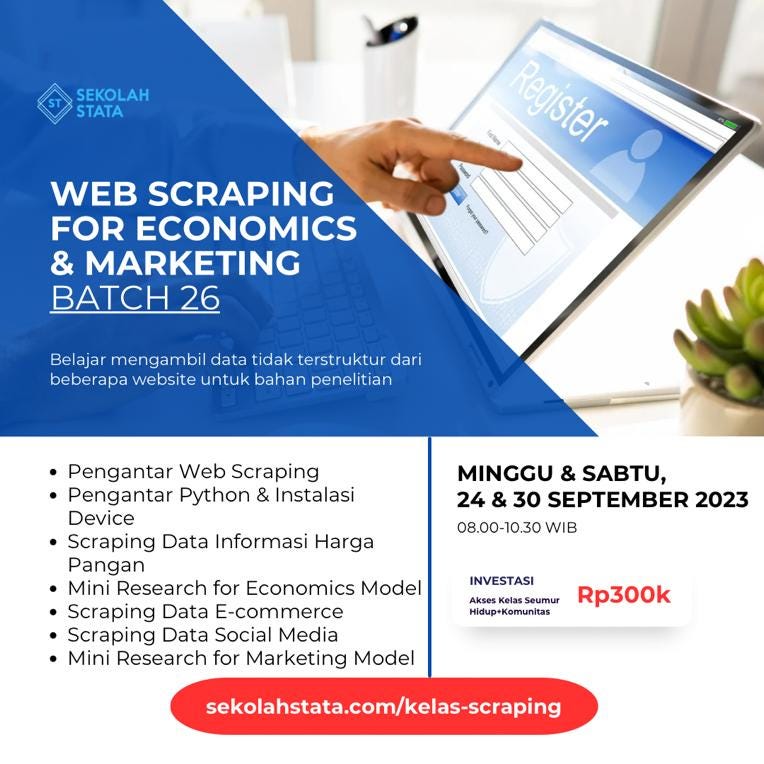 KELAS WEB SCRAPING BATCH 26. Web Scraping adalah metode pengambilan… | by Sekolah Stata | Sep ...