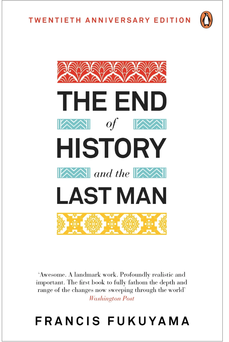 A Guide to the Summaries and Assessments for The End of History and the ...