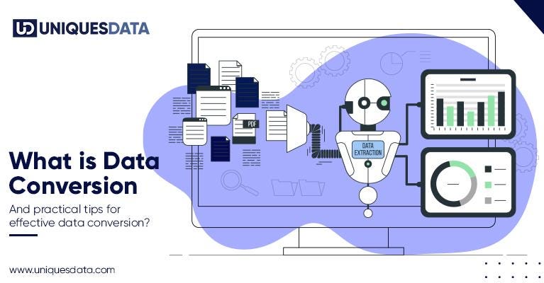What is data conversion? Tips for effective data conversion | by ...