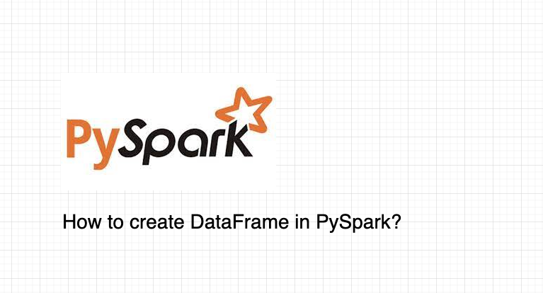 Pyspark How To Create Dataframe Just A Group Of Ways To Create By