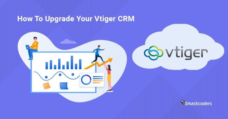 How To Upgrade Your VtigerCRM. Vtiger CRM Version 6.0 is available now | by Fenzik Joseph ...