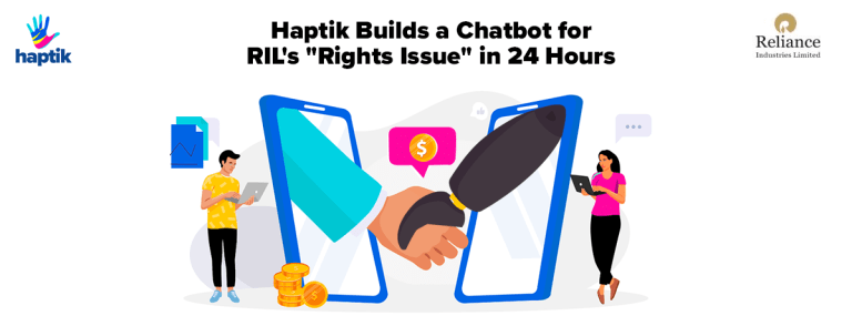 How Haptik Built a “Rights Issue” Chatbot for RIL | by Haptik | Predict ...
