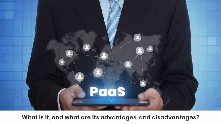 PaaS: Different types, and advantages and disadvantages | Nuventure