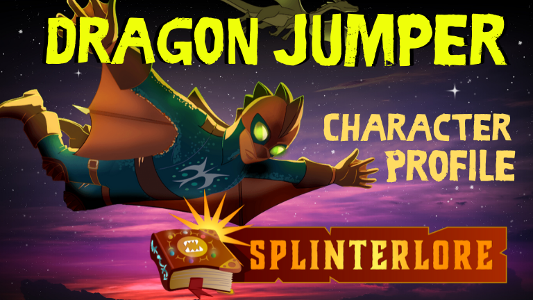 Legendary Profile — Dragon Jumper | by Chris Roberts | Splinterlore | Medium