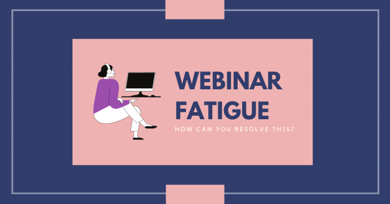 How to deal with Webinar Fatigue? | by Arbis DWC | Medium