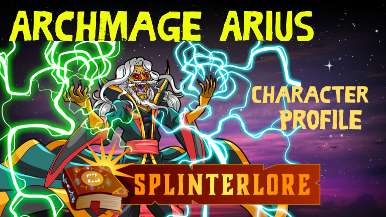 Legendary Profile — Archmage Arius | by Chris Roberts | Splinterlore ...
