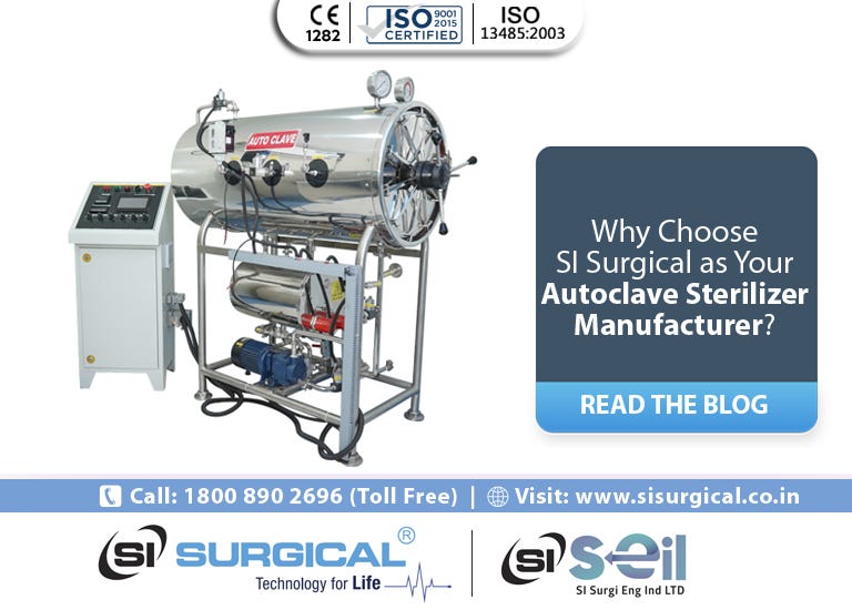 Why Choose SI Surgical as Your Autoclave Sterilizer Manufacturer? | by ...