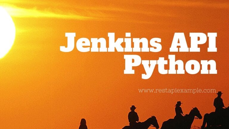 How to access Jenkins API Using Python | by Parvez Alam | Medium