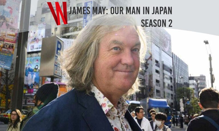 James May: Our Man in Japan Season 2 Release Date, Country | by Anime ...
