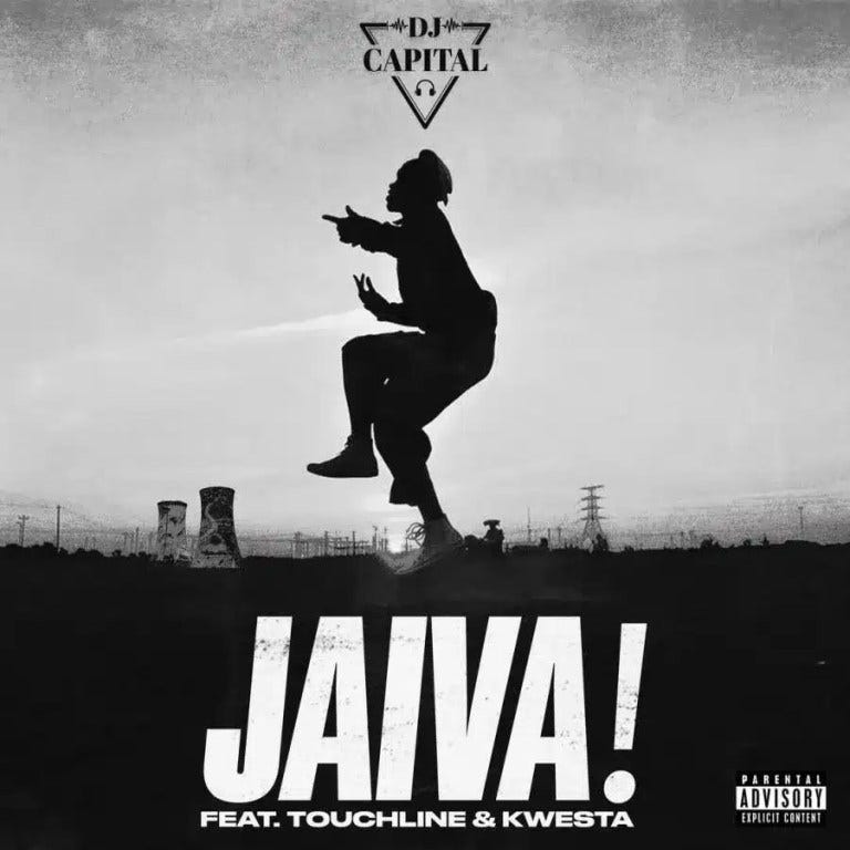 DJ Capital — Jaiva! Ft. Touchline & Kwesta - Melody Blog - Medium