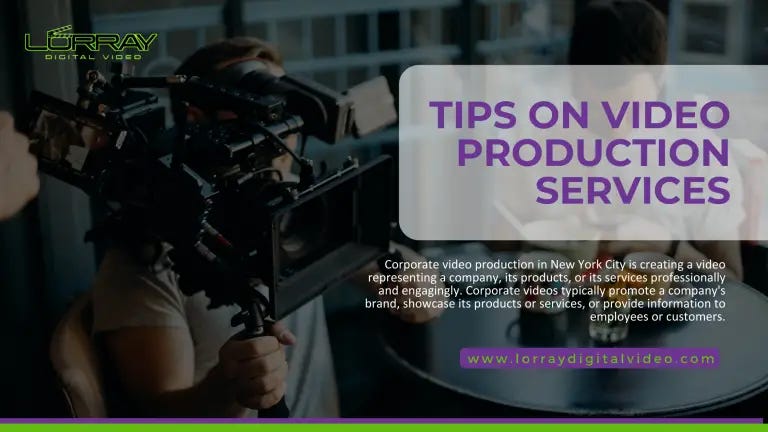 Tips on Video Production Process. Video Marketing Services New York ...