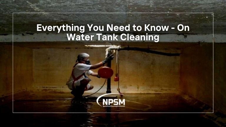 Importance and Benefits of About Water Tank Cleaning & Disinfection ...