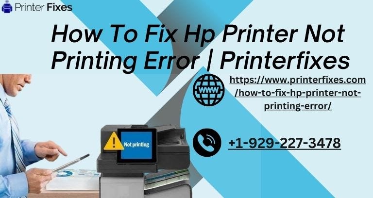HOW TO FIX HP PRINTER NOT PRINTING ERROR | Printerfixes | by Lawrance ...