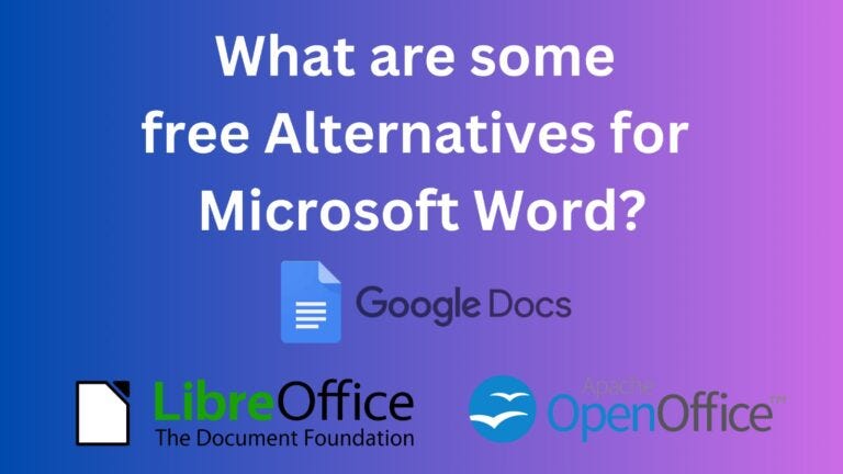 What are some free Alternatives for Microsoft Word? | by Latest Webs ...