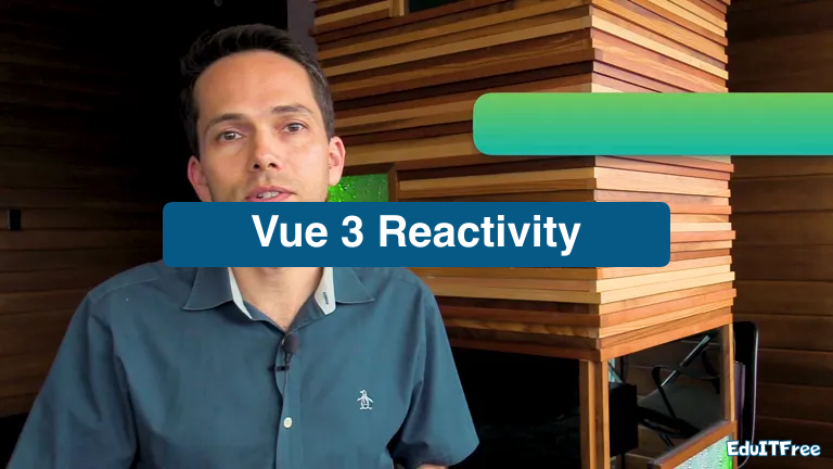 Master Vue 3 Reactivity for FREE: Your Guide to Modern Web Development | by Michael Johnson ...