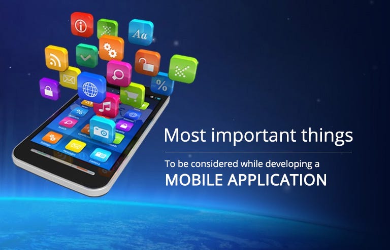 MOST IMPORTANT THINGS TO BE CONSIDERED WHILE DEVELOPING A MOBILE ...