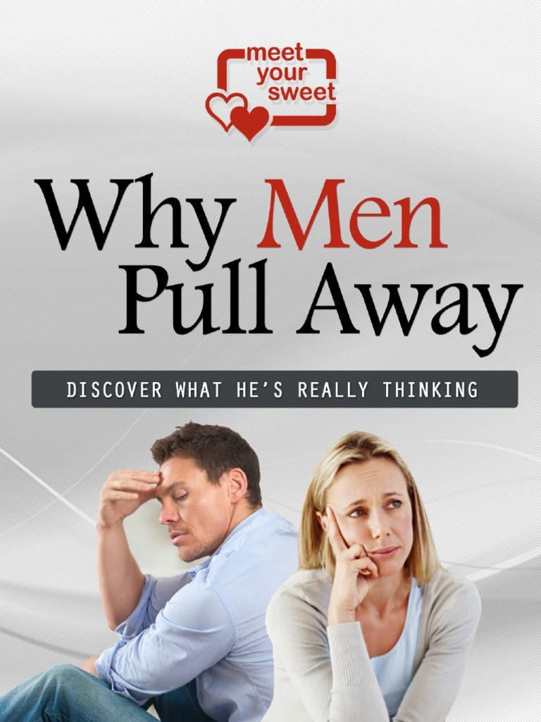 Why Men Pull Away Review. Why Men Pull Away | by Sikander Ali | Medium