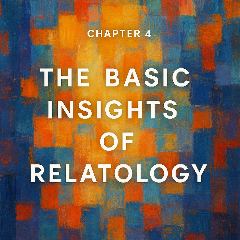 Relatology: How Relationships Shape Human Survival, Collapse, and ...