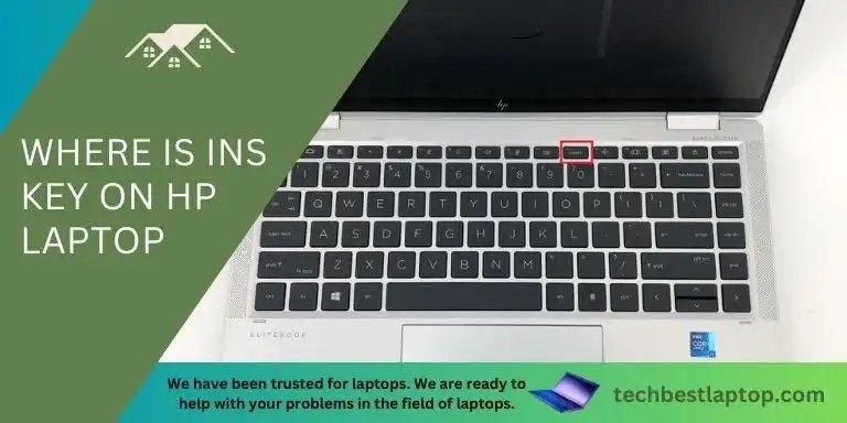 Where is Ins Key on Hp Laptop? Easy Step-by-Step Guide 2023 | by Tech Best Laptop ll Abu Saleh ...