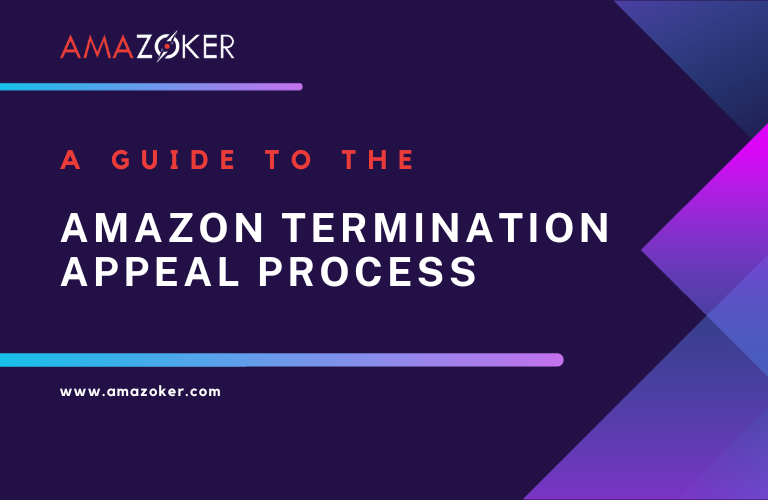 A GUIDE TO THE AMAZON TERMINATION APPEAL PROCESS | by Amazoker | Medium