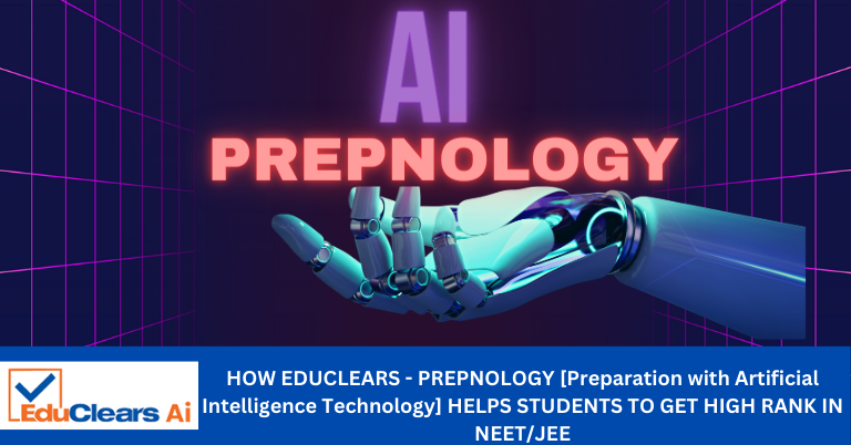 PREPNOLOGY (PREPARATION WITH ARTIFICIAL INTELLIGENCE TECHNOLOGY) IS THE ...