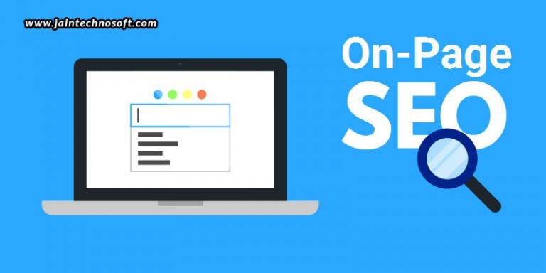 Best Tips For Effective On-Page SEO For 2019 — Jain Technosoft | by Jain Technosoft | Medium