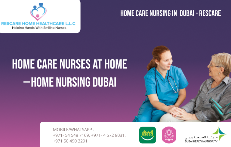 Home Care Nurses at Home — Home Nursing Dubai | by Rescareuae | Jun ...