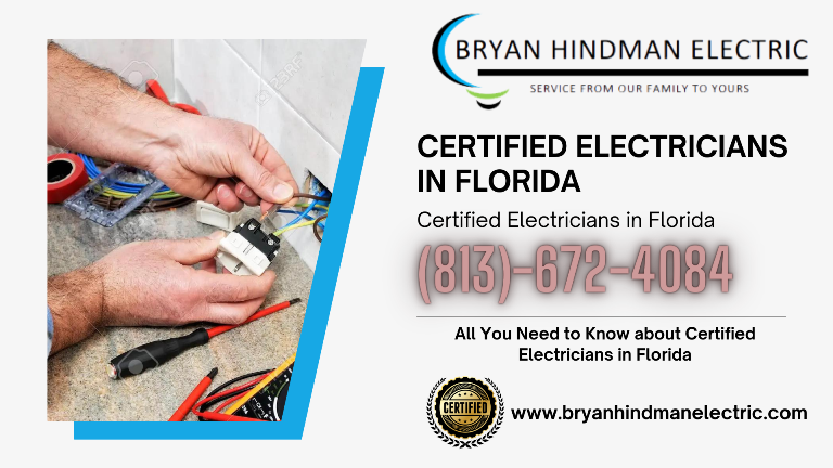Looking Certified Electricians Near Tampa Bay Florida? - Florida ...