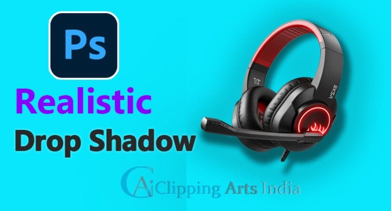 How to Create a Realistic Drop Shadow? CAI | by Clipping Arts India ...