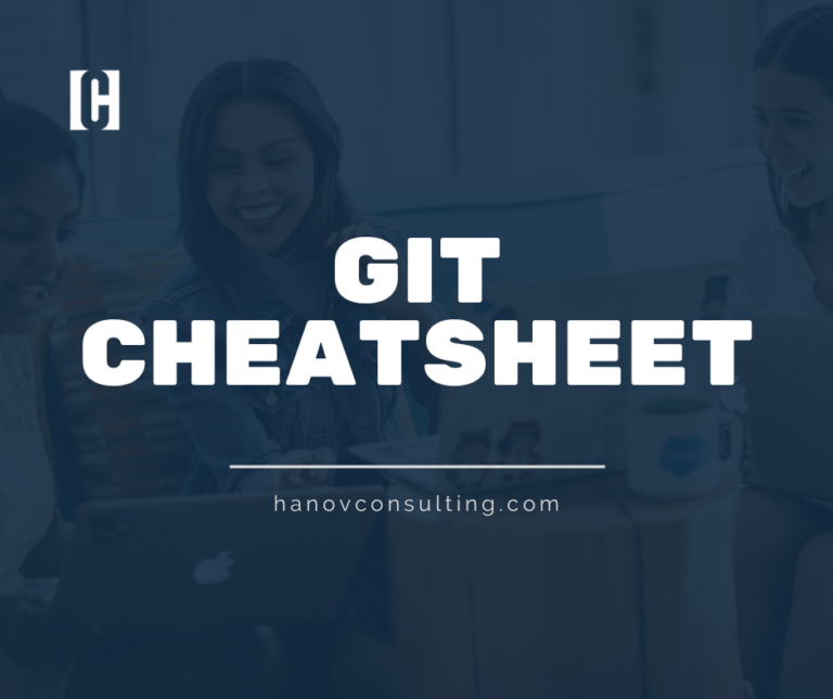 Git Cheatsheet For Salesforce Developer By Hanovconsulting Medium
