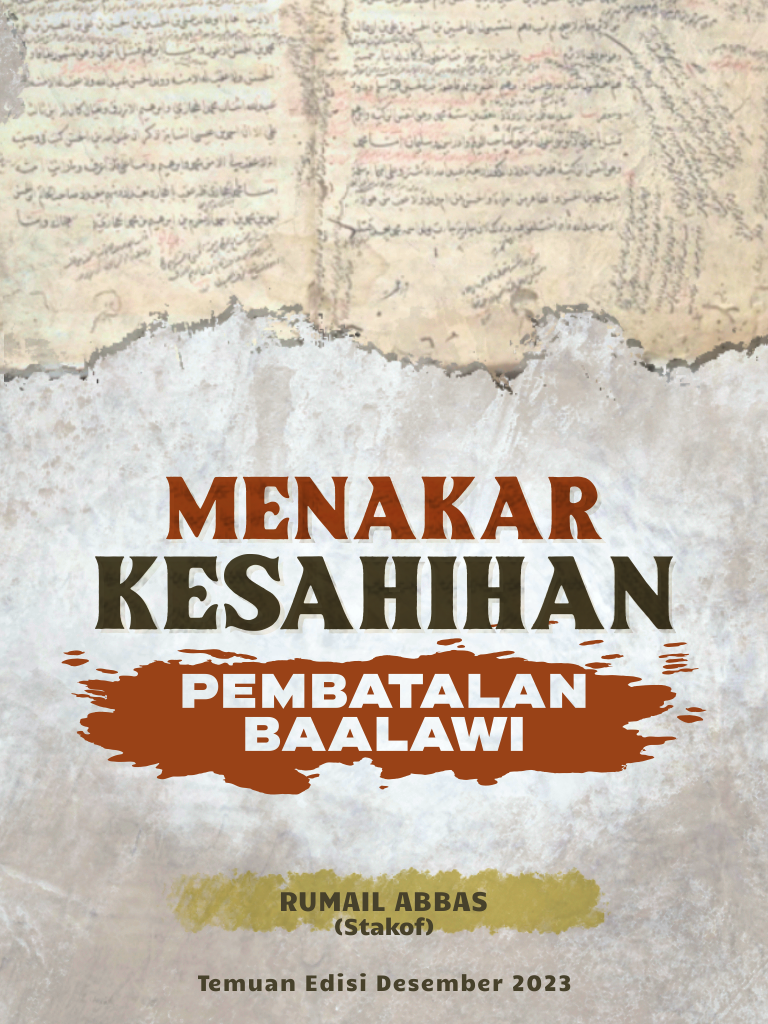 Banu Alawi (Baalawi) Bukan Keturunan Baginda Nabi? | by Rumail Abbas ...