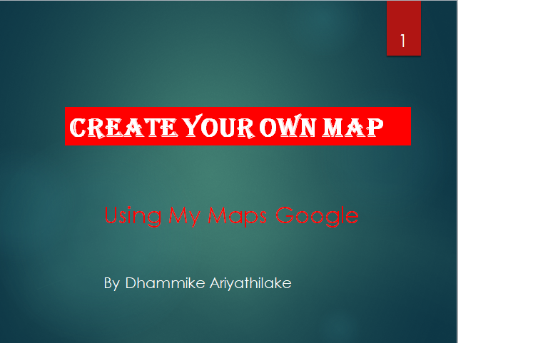 Create your Own map. Using MY MAPS Google, you can create a… | by ...
