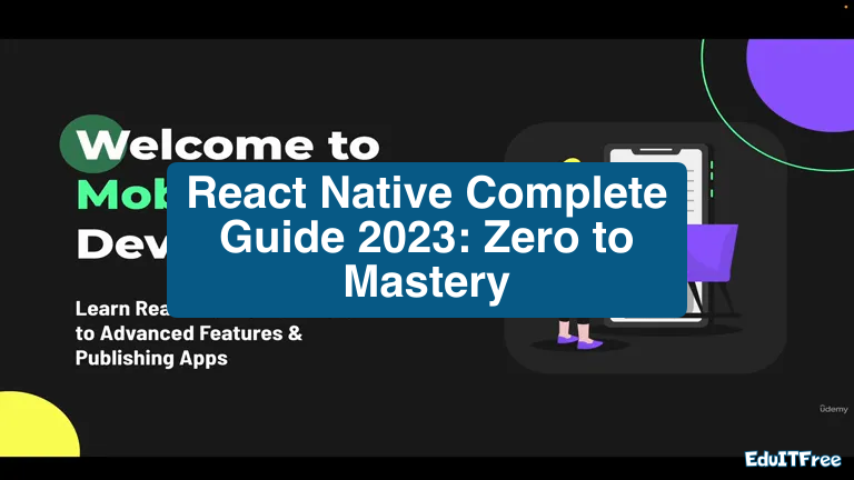FREE Complete React Native Guide: Elevate Your App Development Skills Today! | by Mary Miller ...