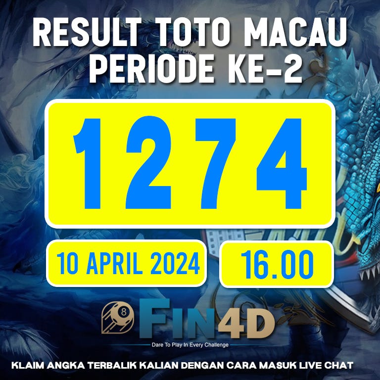 TOTO MACAU 4D PERIODE 2 TANGGAL : 10 APRIL 2024 SAH DI ANGKA 1 2 7 4 data macau, keluaran macau ...