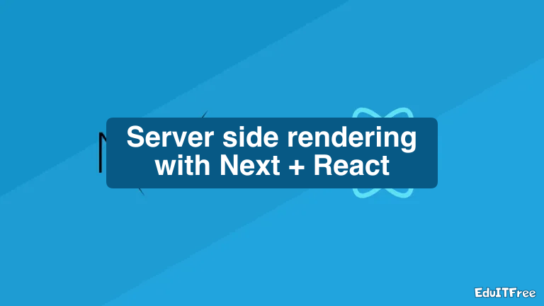 Master Server Side React With Nextjs For Free A Comprehensive Guide For Modern Web Development