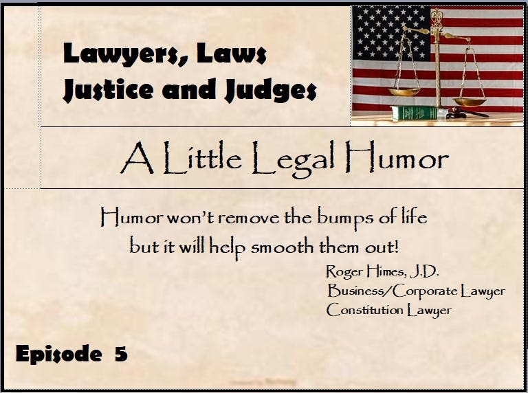 Legal, Law & Lawyer Humor #5. I’m a Lawyer who Loves Legal Jokes. I’m ...