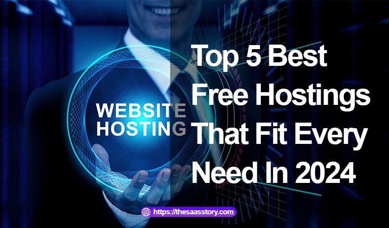 Top 5 Best Free Hostings | That Fit Every Need | by MR Jeremy Ritchie ...