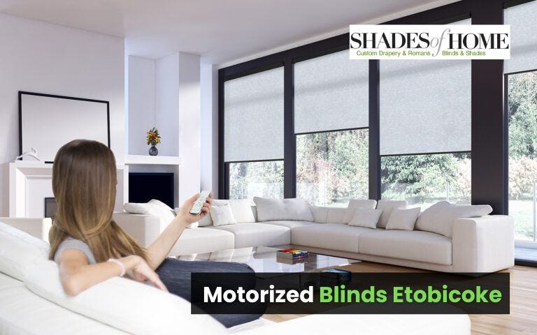 Enhance Your Home with Motorized Blinds in Etobicoke | by Shadesofhome ...