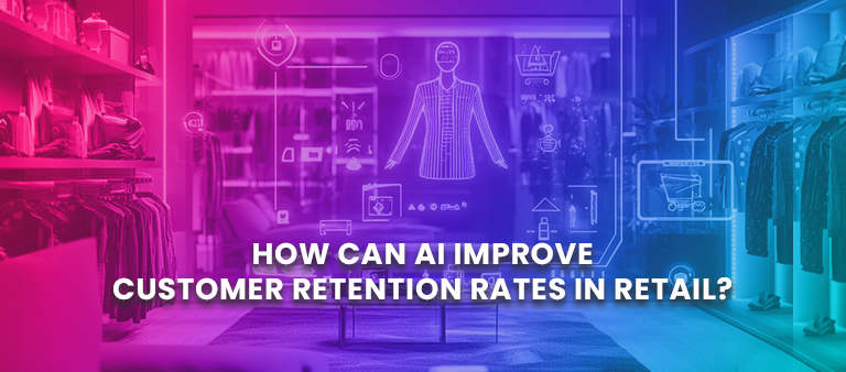 How can AI improve customer retention rates in retail? | Medium