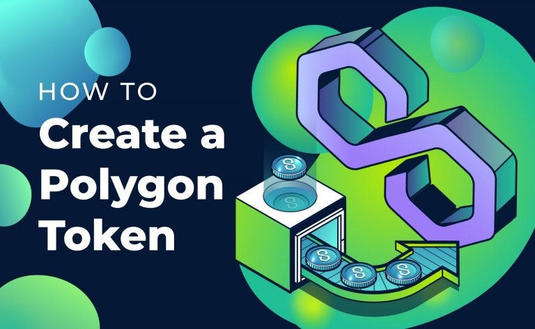 How To Create a Polygon Token | by Katia D | CoinsBench